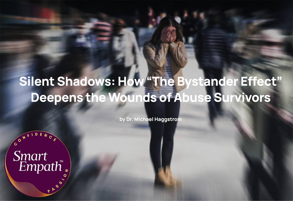 How the Bystander Effect Deepens the Wounds of Abuse Survivors